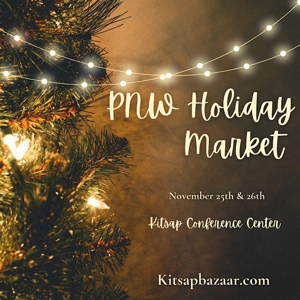 PNW Holiday Market At KITSAP CONFERENCE CENTER - The Art Fair Gallery